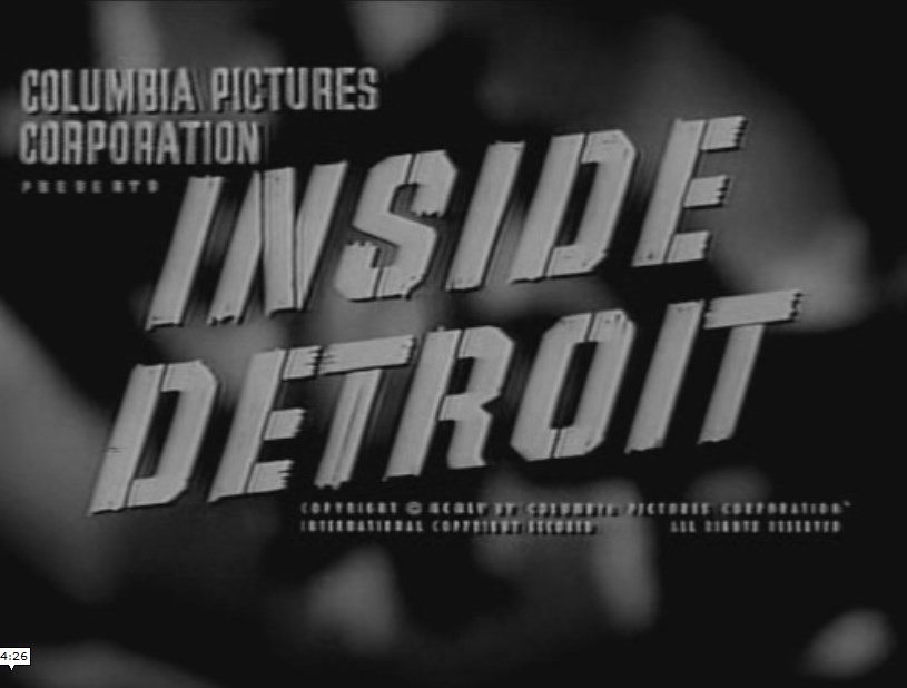 CINEMATEQUE: CRIMINOSOS DE DETROIT (Inside Detroit, 1956)