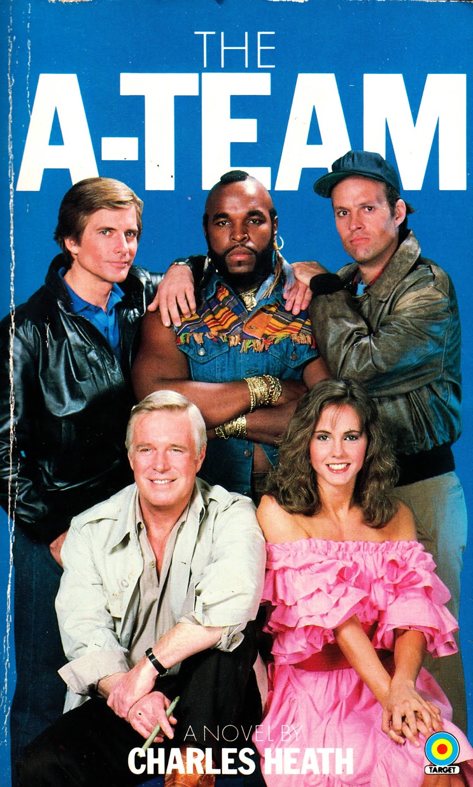 STARLOGGED - GEEK MEDIA AGAIN: 1983: THE A-TEAM (Target Books)
