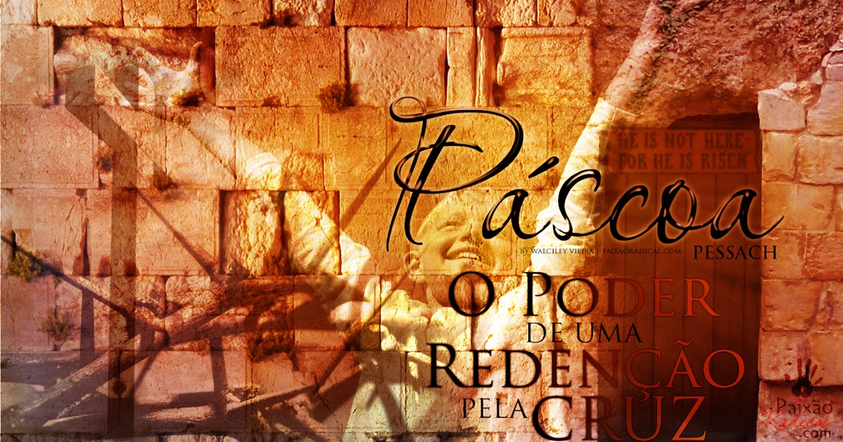 Qual é a Origem e Significado da Páscoa?