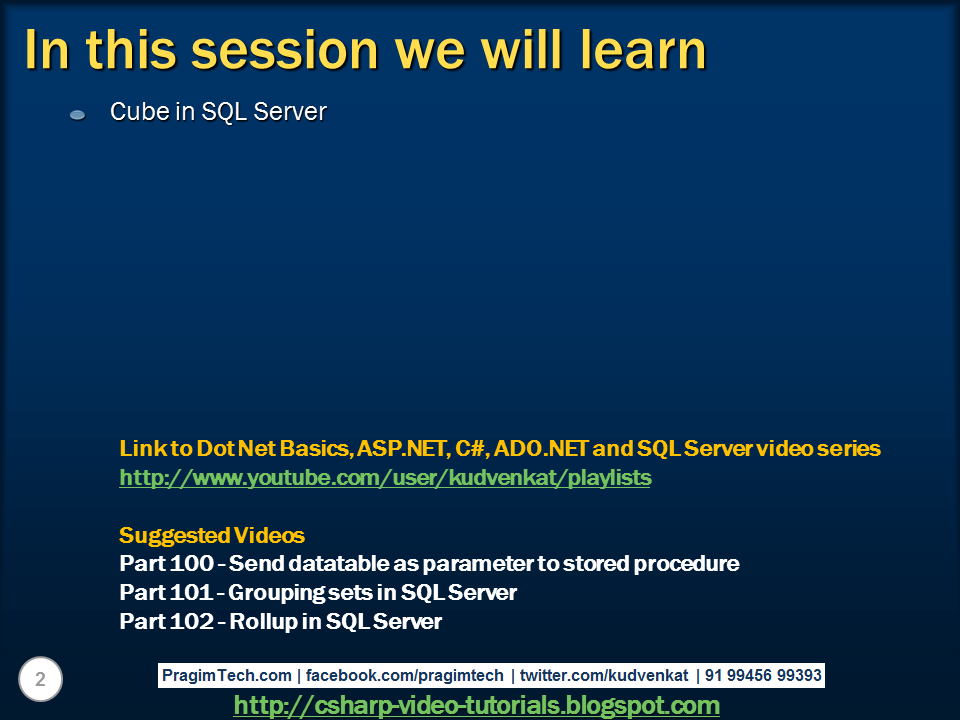 Sql server, .net and c# video tutorial: Cube in SQL Server