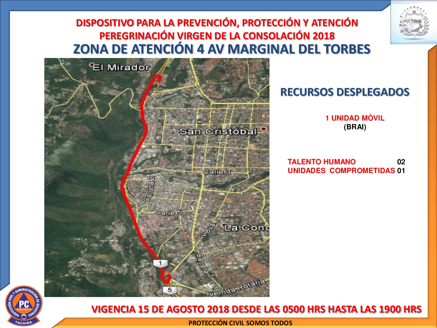 Protección Civil Táchira Dispositivo Para La PrevenciÓn ProtecciÓn Y