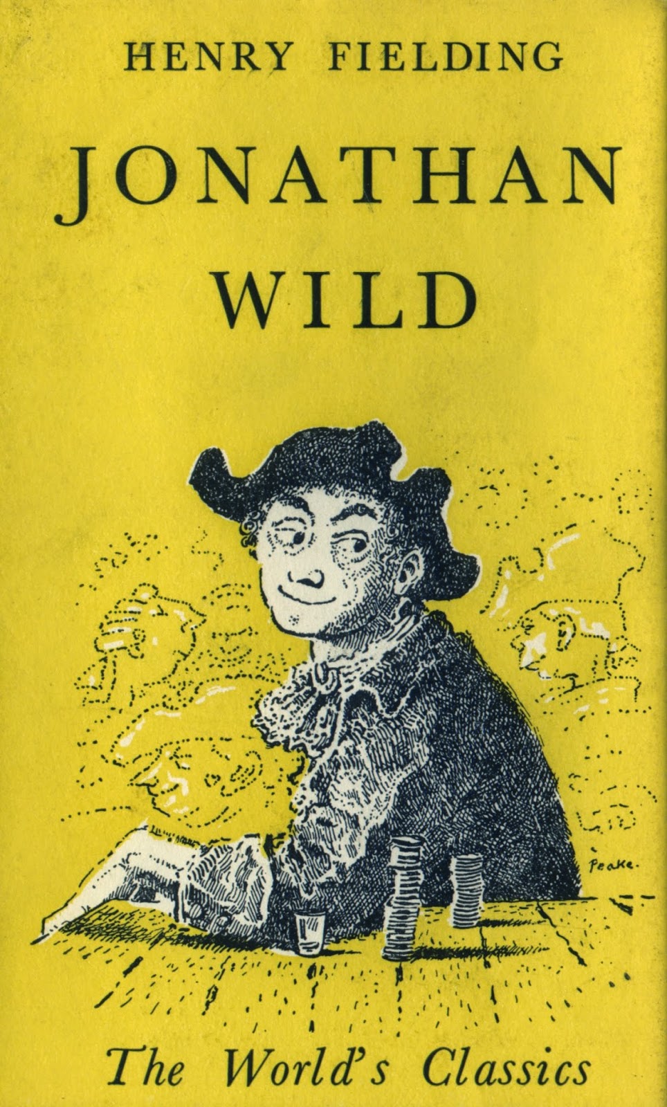 English Historical Fiction Authors: Jonathan Wild - The Thief Taker General