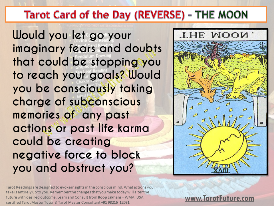 #Tarot Card of the Day (REVERSE) – THE MOON - Roop Lakhani