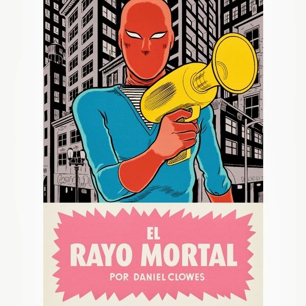 Mira mamá... ¡soy guionista!: EL RAYO MORTAL, de Daniel Clowes