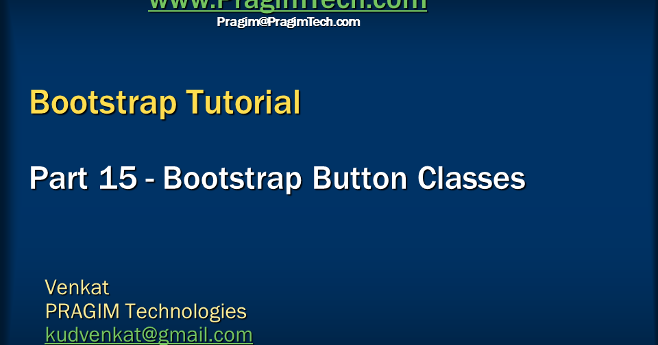 Sql server, .net and c# video tutorial: Bootstrap button classes