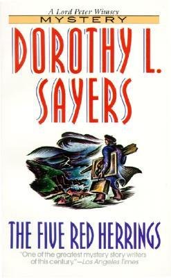 All Things Royal...: Book Review: The Five Red Herrings, Dorothy Sayers