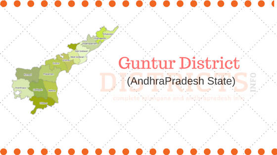 Guntur District Profile | History & Mandals |Tourist Places in Guntur