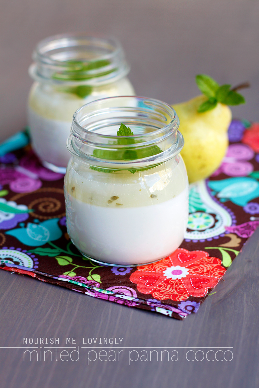 Nourish me lovingly: Minted pear panna cocco (GAPS)