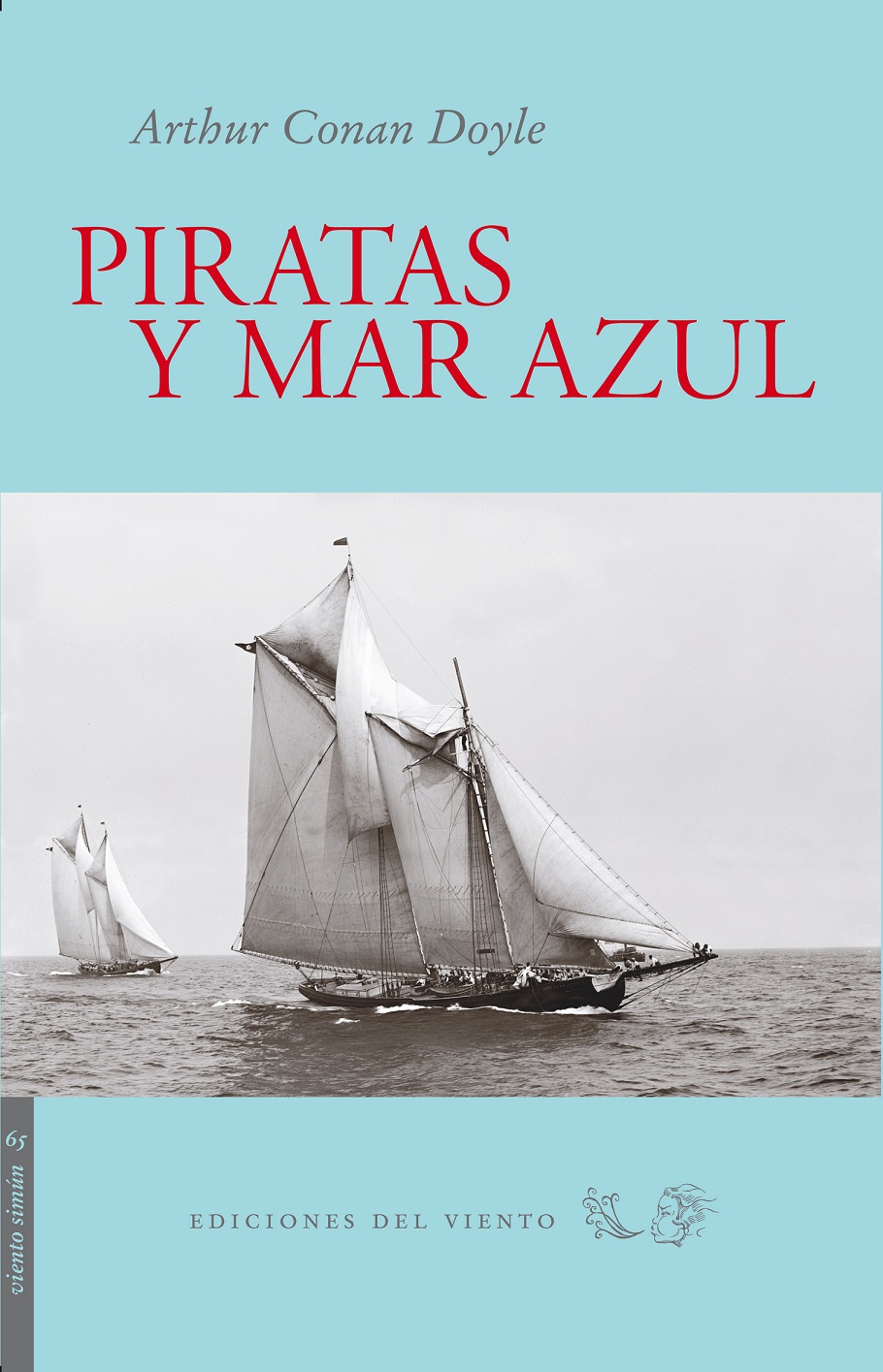 La antigua Biblos: Piratas y mar azul - Arthur Conan Doyle