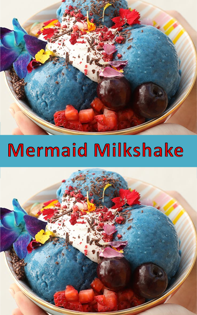 This is The Best #Recipes >> Mermaid Milkshake