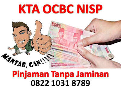 Kredit Tanpa Agunan KTA | Pinjaman Tanpa Jaminan Bank OCBC NISP