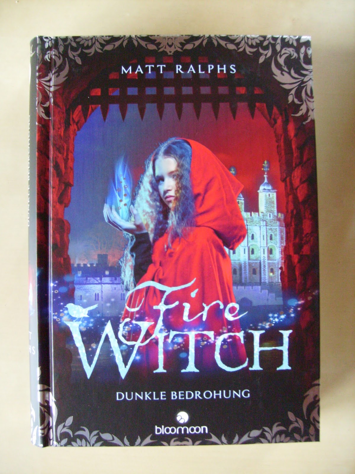 Lesezauber: *Rezension* Fire Witch: Dunkle Bedrohung - Matt Ralphs