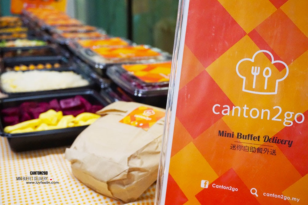 Canton2go Buffet Delivery 快速便利的外卖服务。网订坐等美食送上门！ - 乐飞翎 ♥ LUVFEELIN