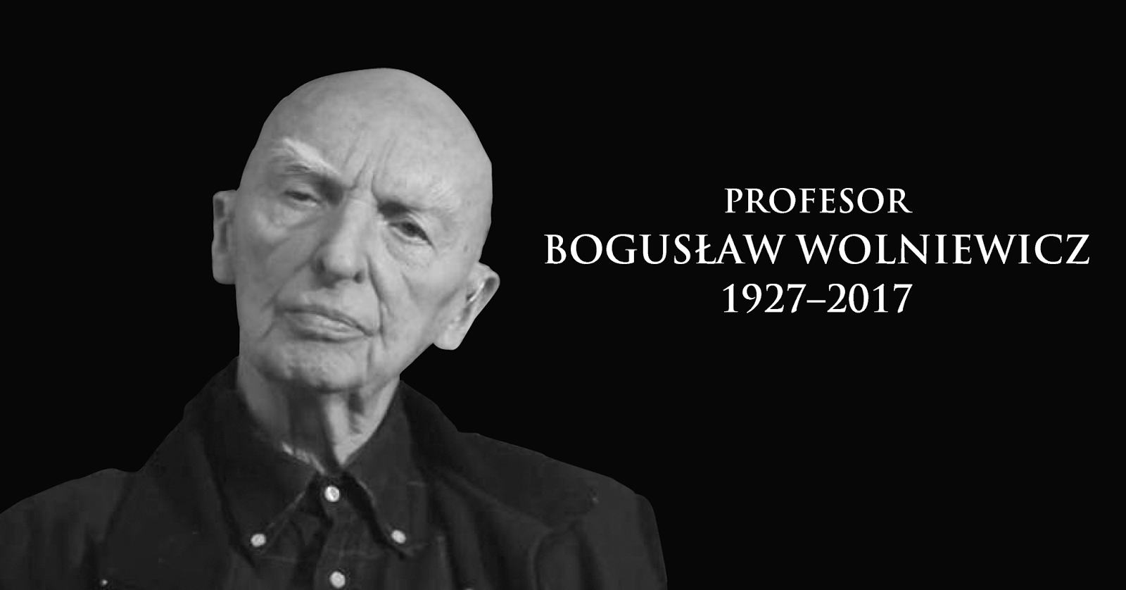 In memoriam: Profesor Bogusław Wolniewicz (1927–2017)