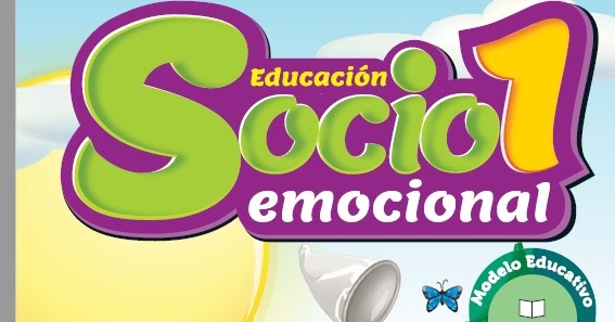 UN RINCON DEL MAESTRO: LIBROS DE EDUCACIÓN SOCIO EMOCIONAL. PRIMARIA ...