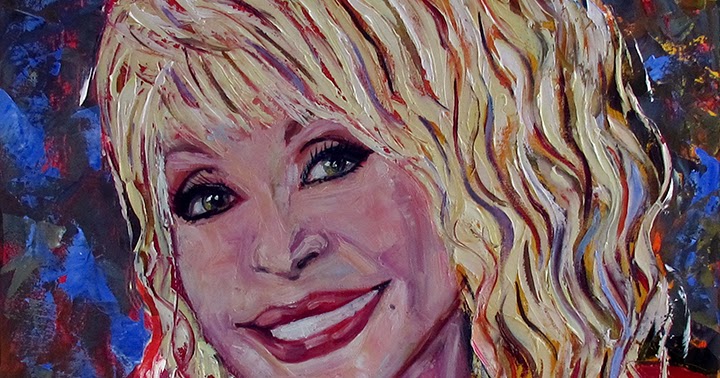 Contemporary Artists of Texas: Dolly Parton Portrait Art Country Singer ...