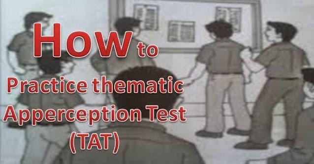 SSB Interview - Psychological Tests - How to practice Thematic ...