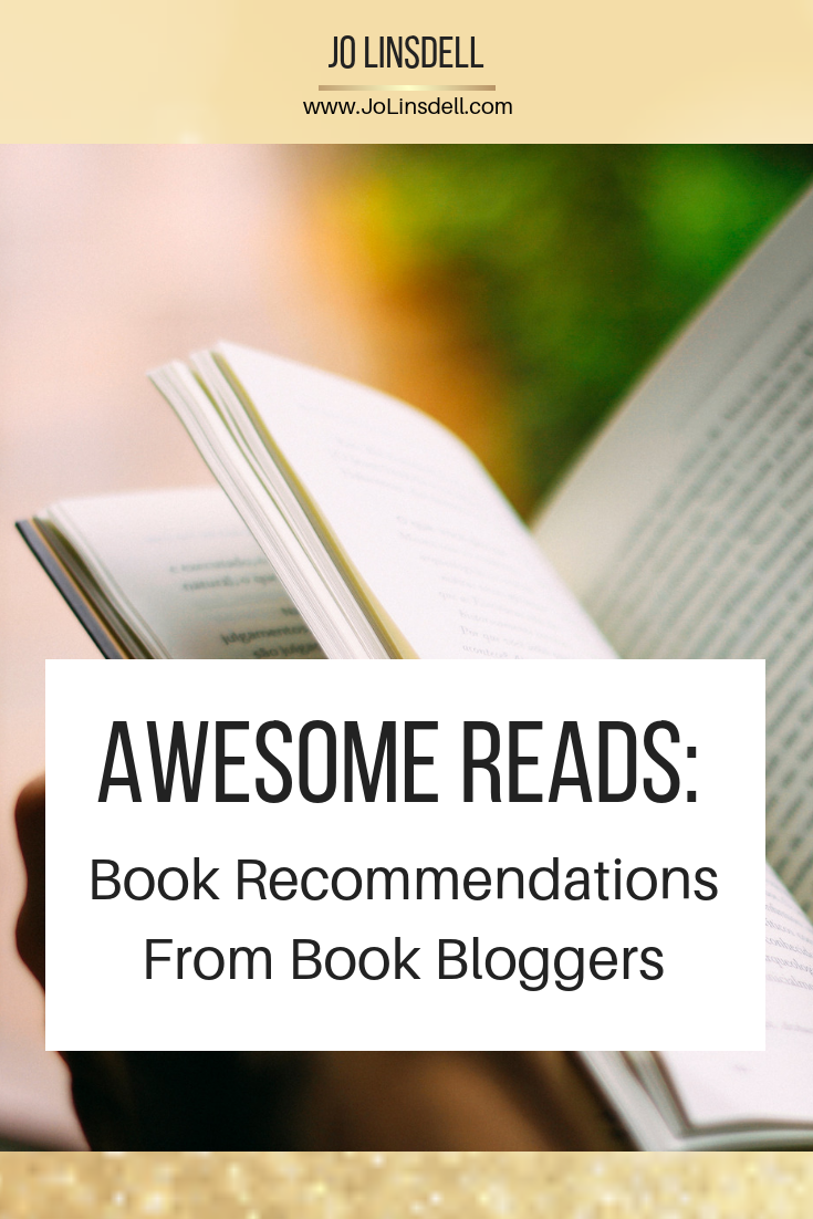 Awesome Reads: Book Recommendations From Book Bloggers | Jo Linsdell