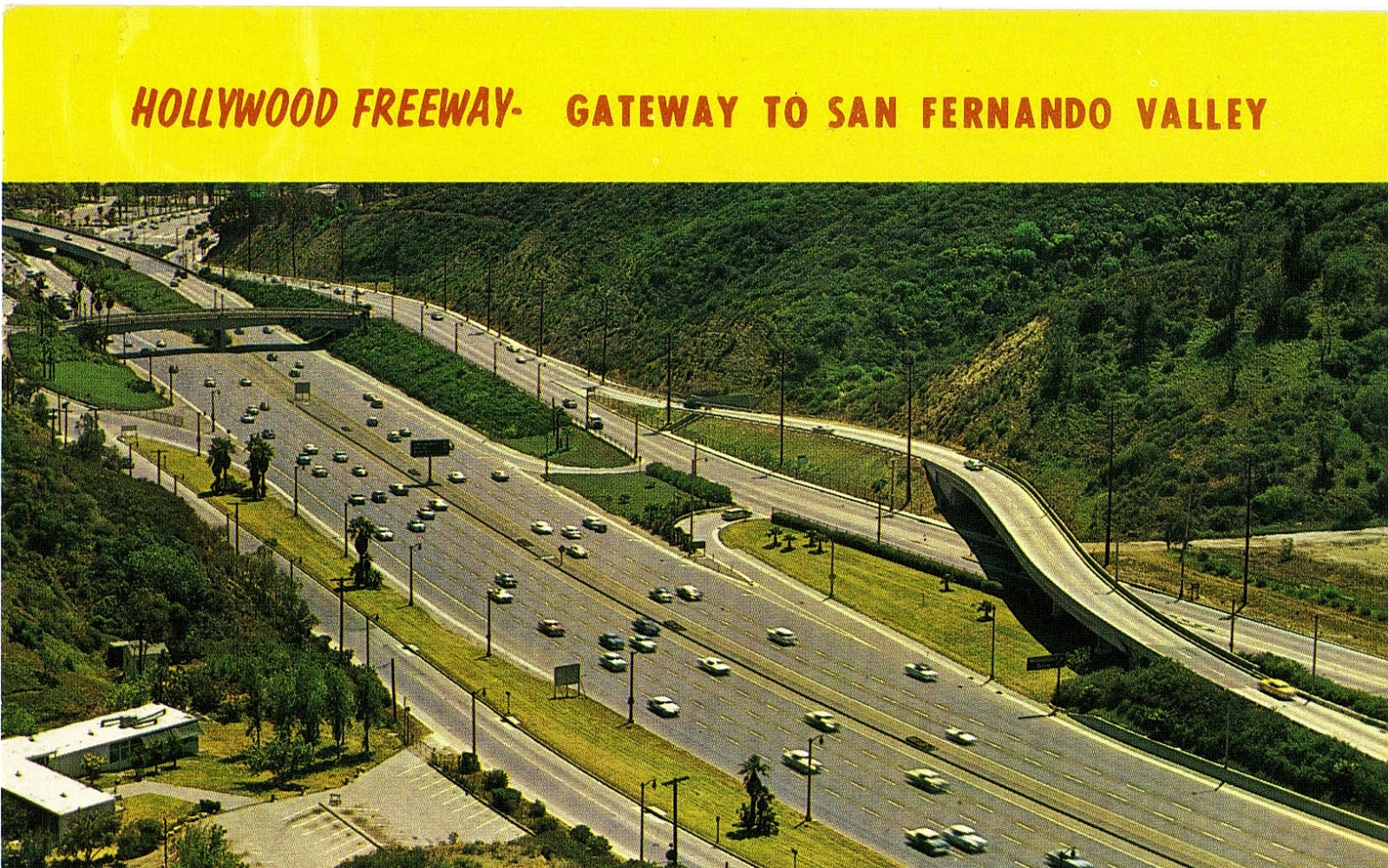 Cahuenga Pass and 101 Freeway Postcard | San Fernando Valley Blog