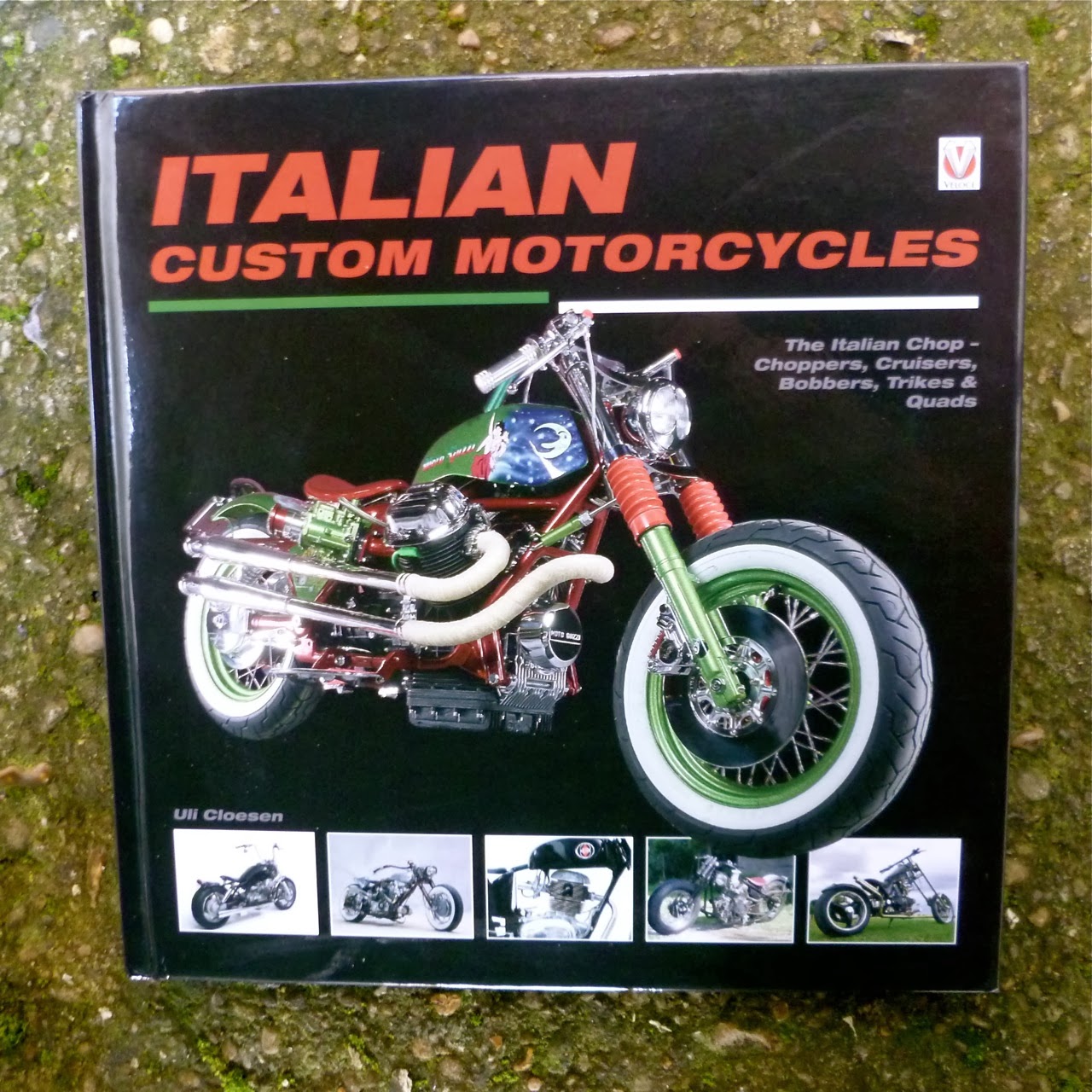 ITALIAN MOTOR magazine: BOOK: 'Italian Custom Motorcycles' by Uli Cloesen