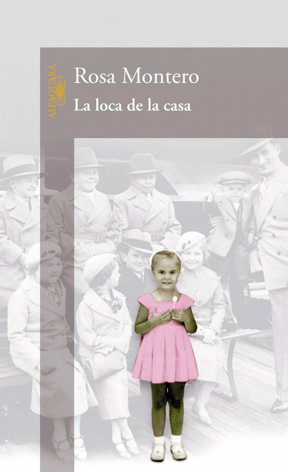 Lope de Sosa. Glosarios: LA LOCA DE LA CASA. Rosa Montero