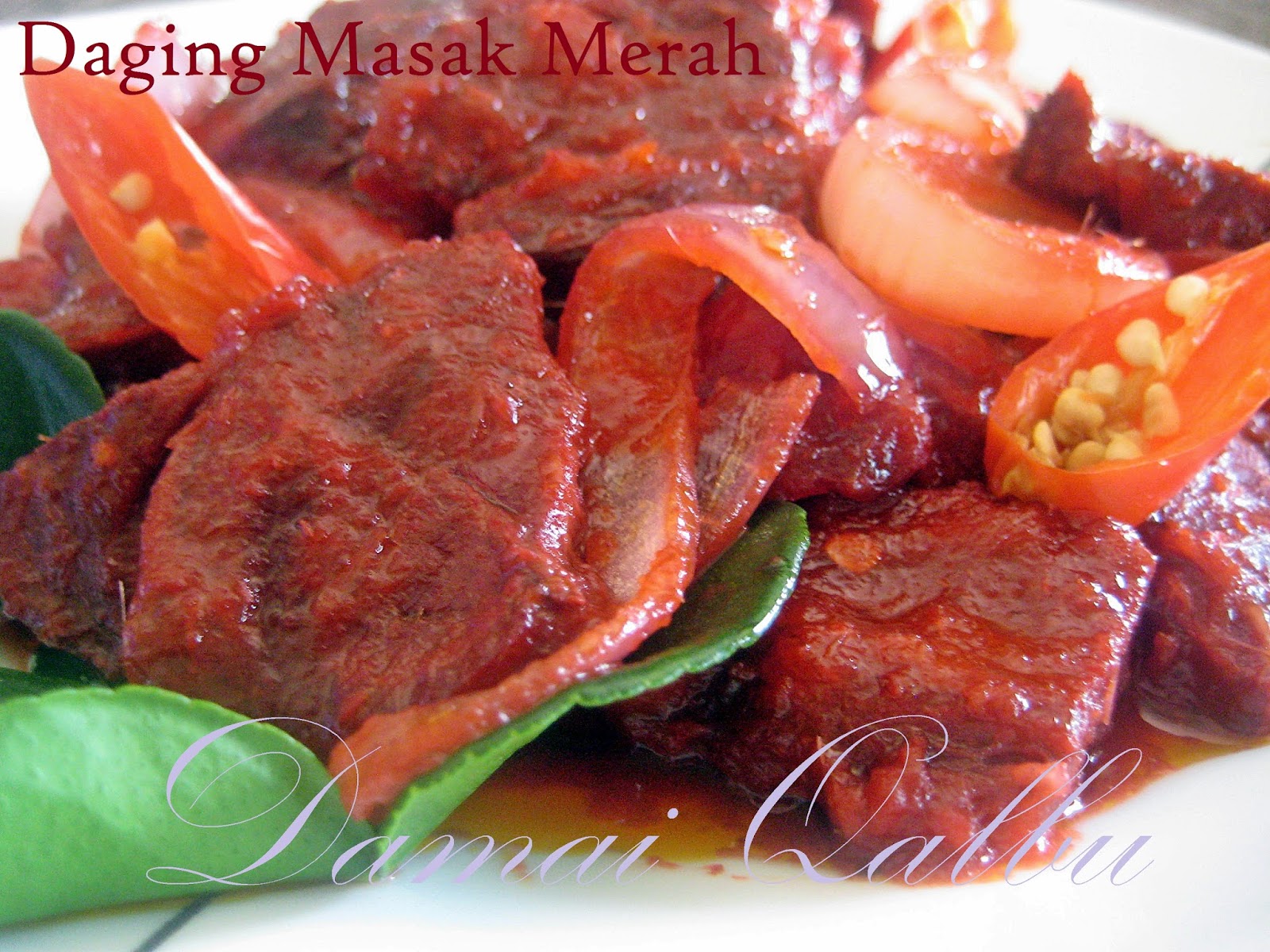 Damai Qalbu: DAGING MASAK MERAH