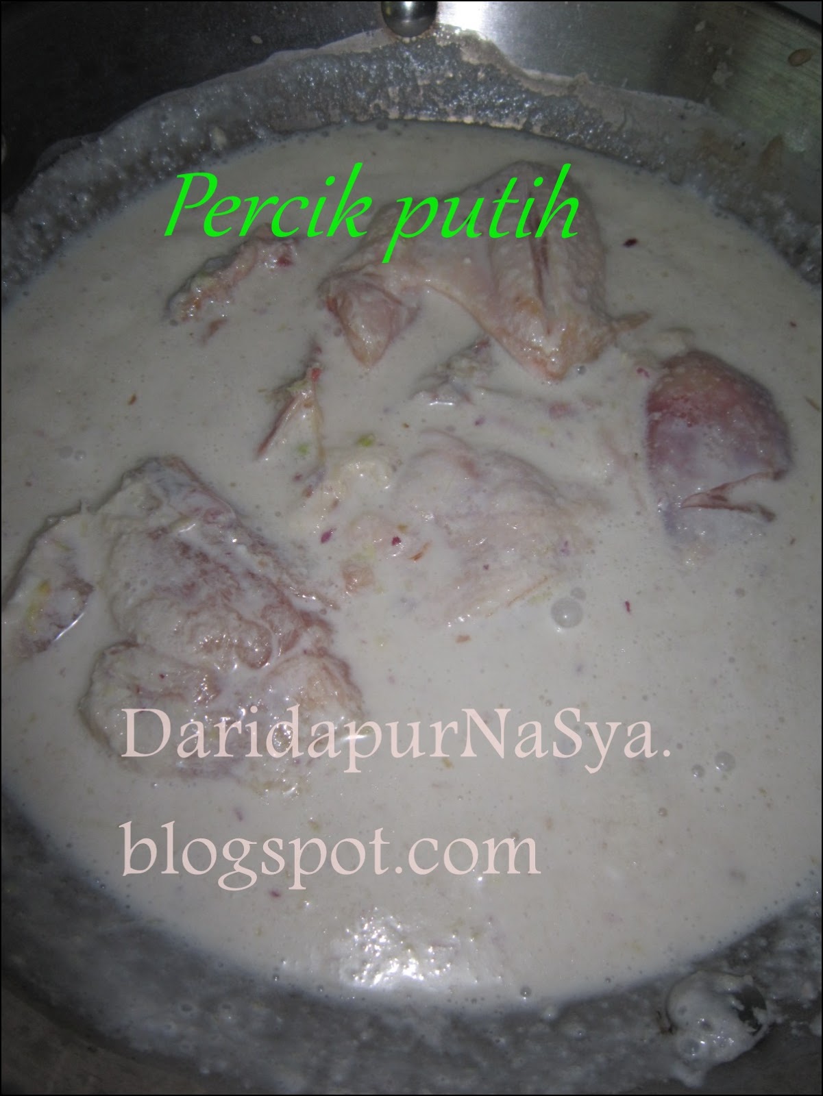 Dari Dapur NaSya: Ayam percik putih