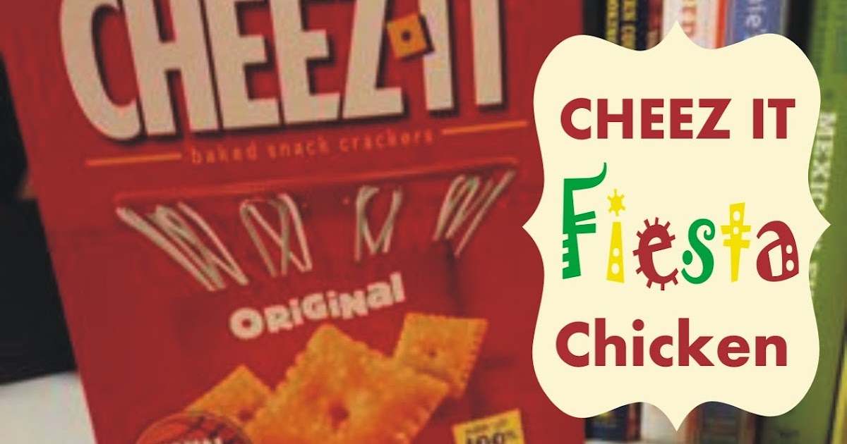 The Devilish Dish: Cheez It Fiesta Chicken
