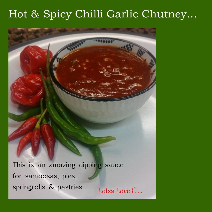 Cooking with CarolC...: Indian: Hot & Spicy Chilli Garlic Chutney