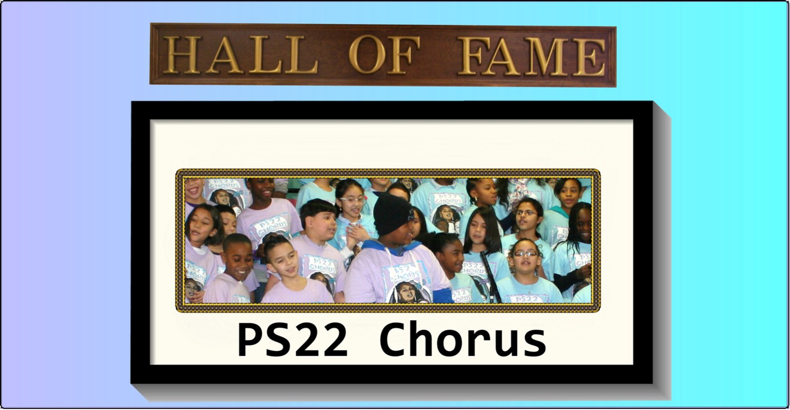 PS22 Chorus: Hall Of Fame!