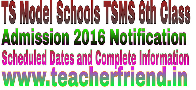 TS Model Schools TSMS 6th Class Admission 2016 Notification Scheduled ...