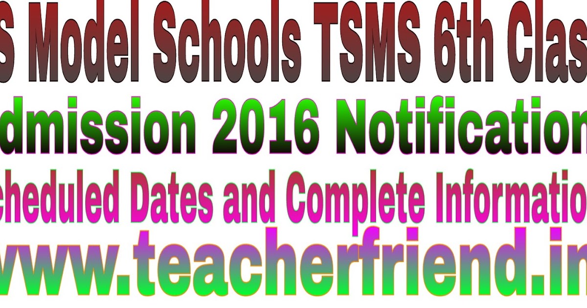 TS Model Schools TSMS 6th Class Admission 2016 Notification Scheduled ...