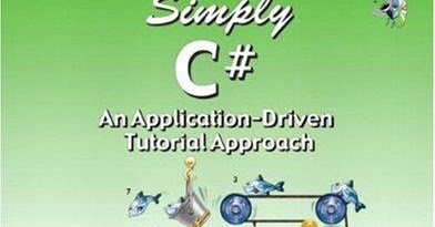 Simply C# An Application-Driven Tutorial Approach