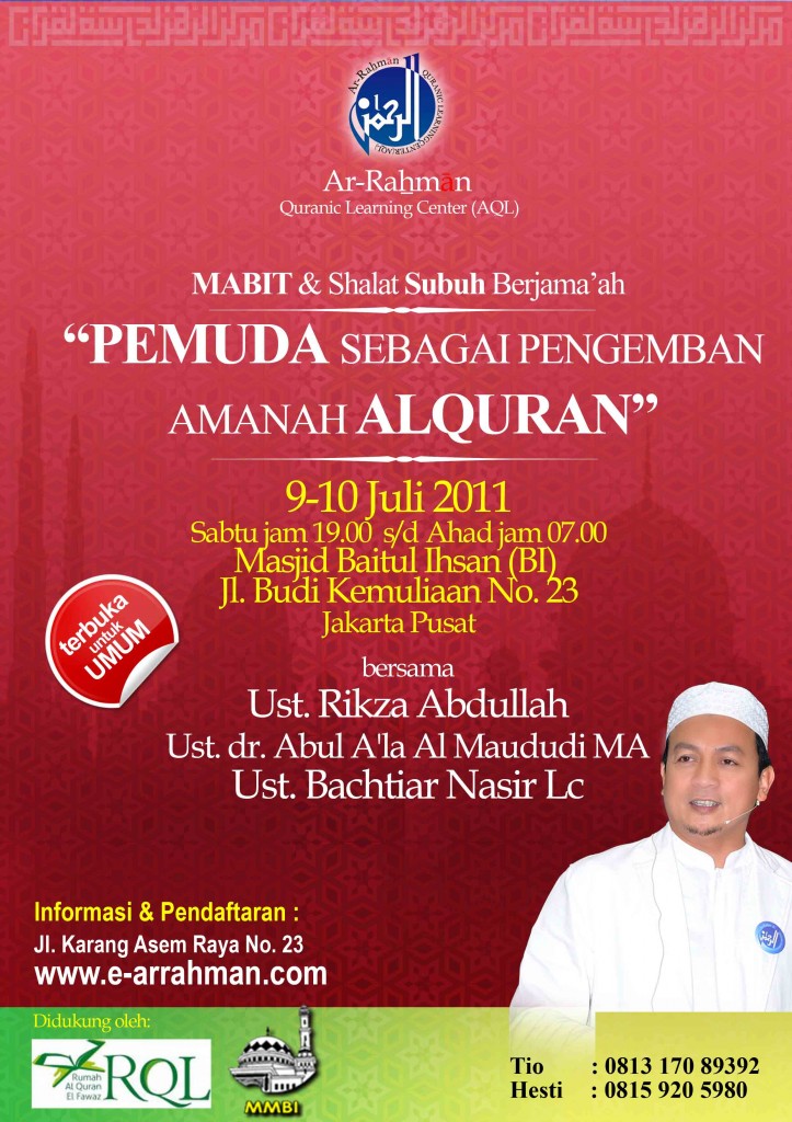 Info MABIT (Malam Bina Iman dan Taqwa) Masjid BI, Jakarta 09-10 Juli ...