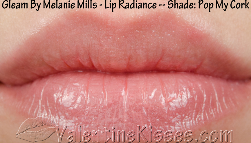 Valentine Kisses: Gleam by Melanie Mills Lip Radiance - all 7 shades ...