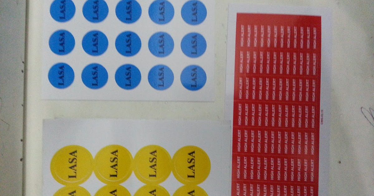 puri sumber percetakan: Contoh label LASA dan HIGH ALERT