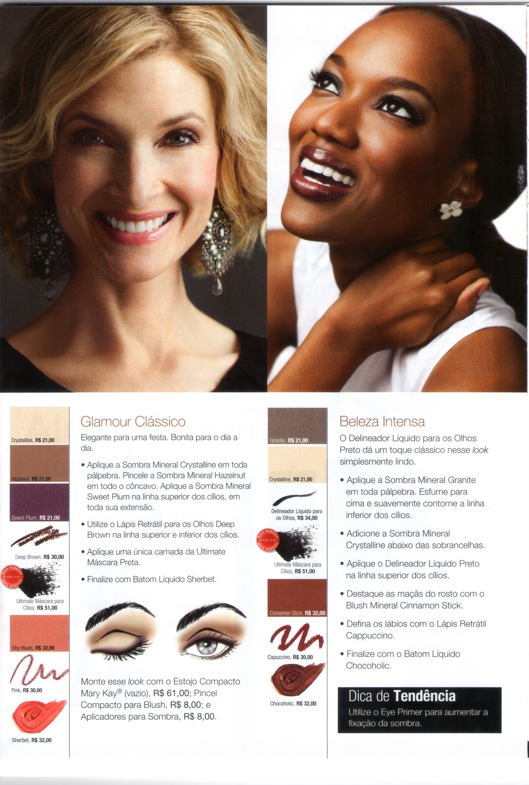 ENCANTOS E BELEZA MARY KAY: 2 LOOK´s de MAQUIAGEM MARY KAY