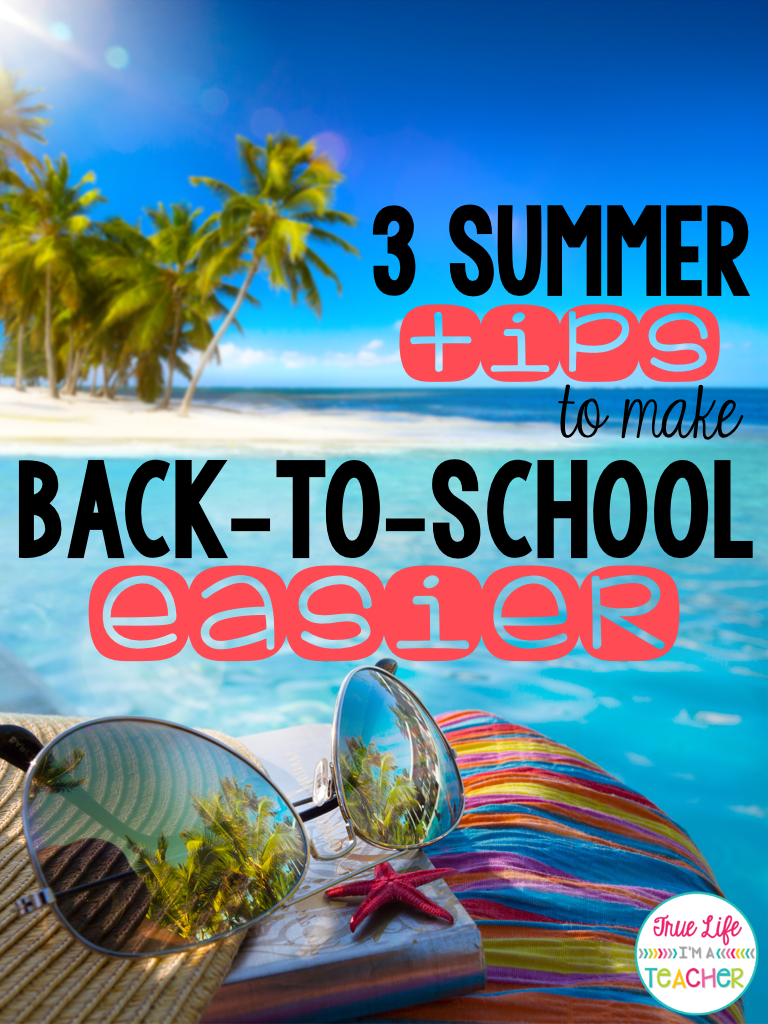 The Primary Peach: 3 Summer Tips to Make Back-to-School Easier