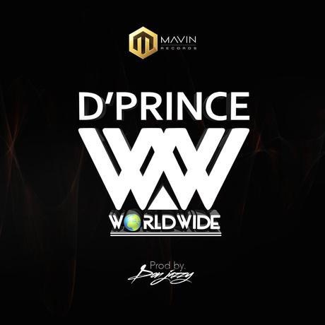 Entertainment Hub: D’PRINCE DEBUTS NEW SINGLE ‘WORLDWIDE’
