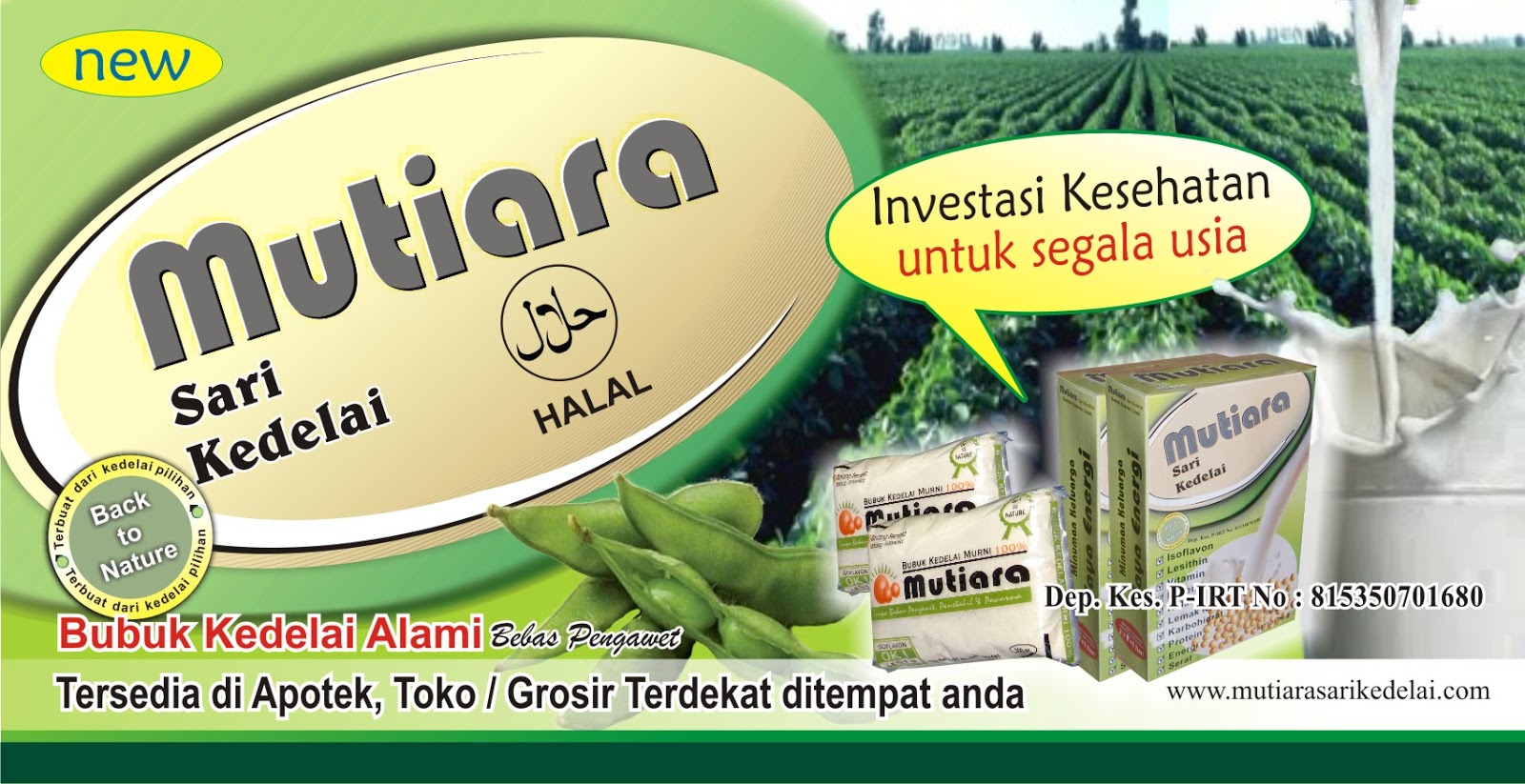 Mutiara Sari Kedelai: Informasi nilai gizi susu kedelai Mutiara