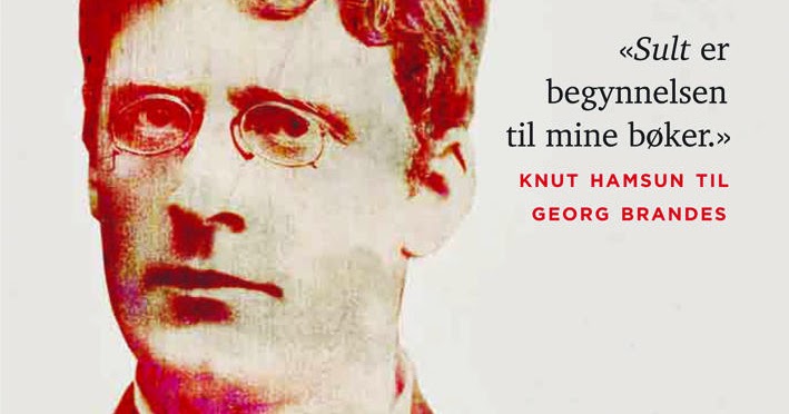 Tine sin blogg - litteratur, kultur og tur: Sult av Knut Hamsun ...