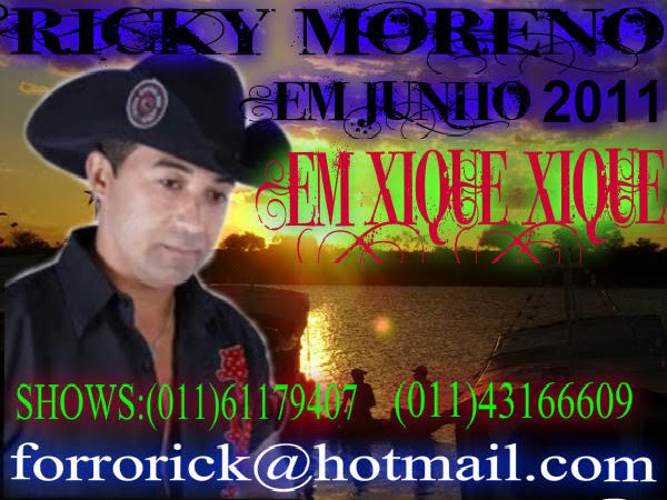 XIQUESAMPA : O CANTOR XIQUEXIQUENSE RICKY MORENO FARÁ SHOWS EM XIQUE ...