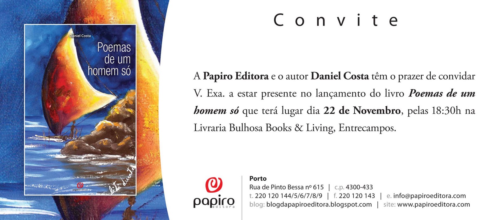 Convite Papiro Editora - Lançamento do livro "Poemas de um homem só ...