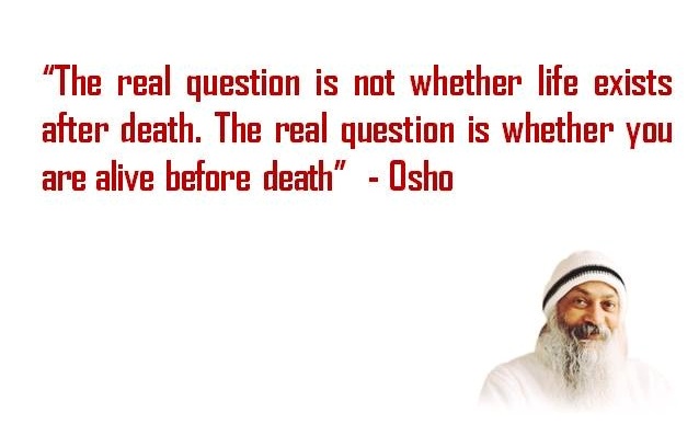 Best Quotes and Thought of the day: Osho quotes on Life