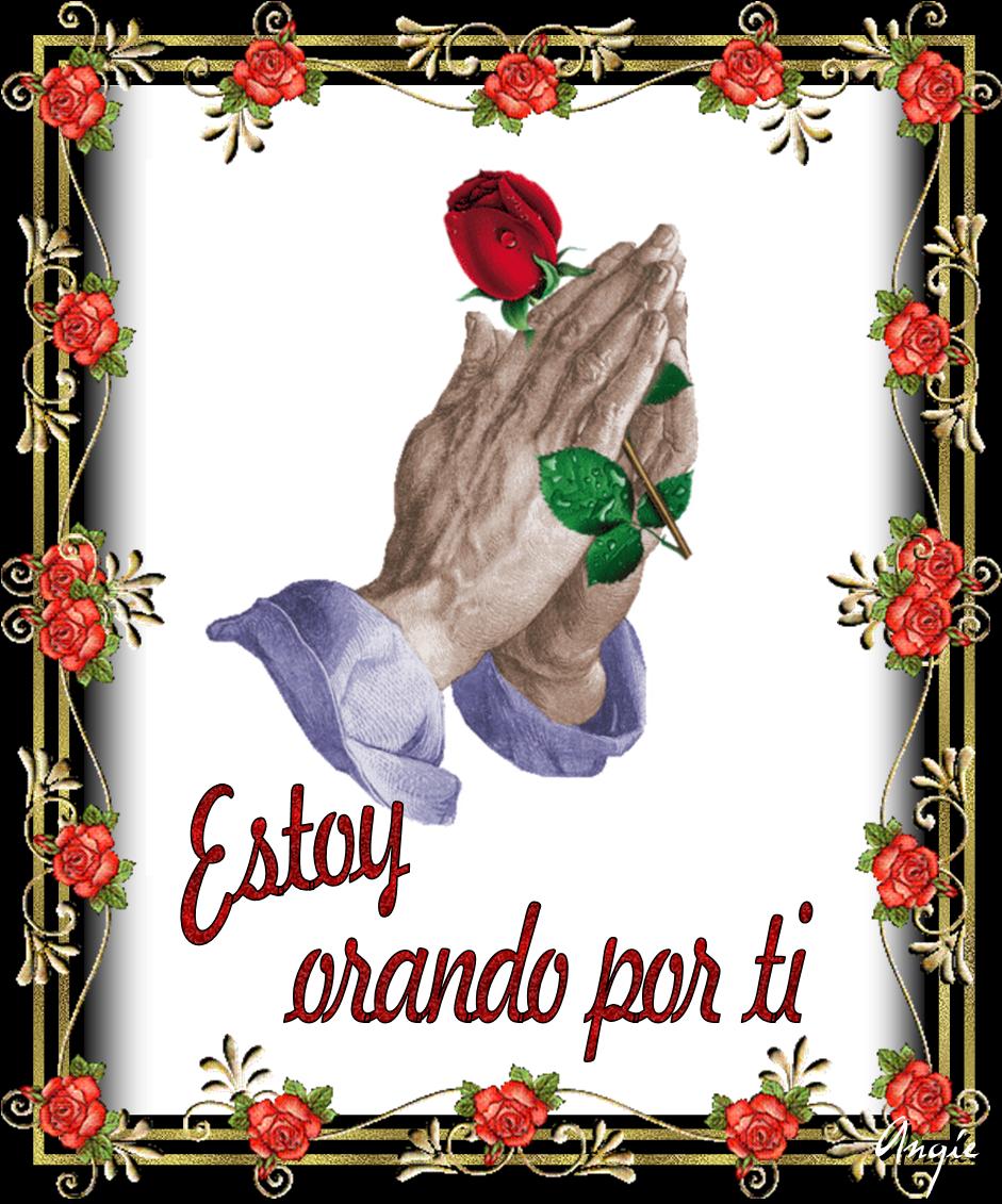 ® Virgen María, Ruega por Nosotros ®: ESTOY ORANDO POR TI - IMÁGENES ...