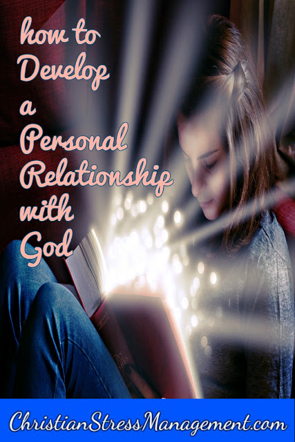 Christian Stress Management: How to Develop a Personal Relationship ...