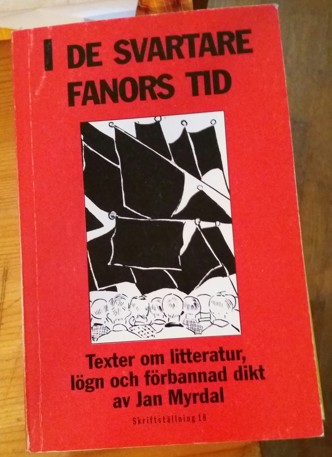 Butter tar ordet: Jan Myrdal och August Strindberg