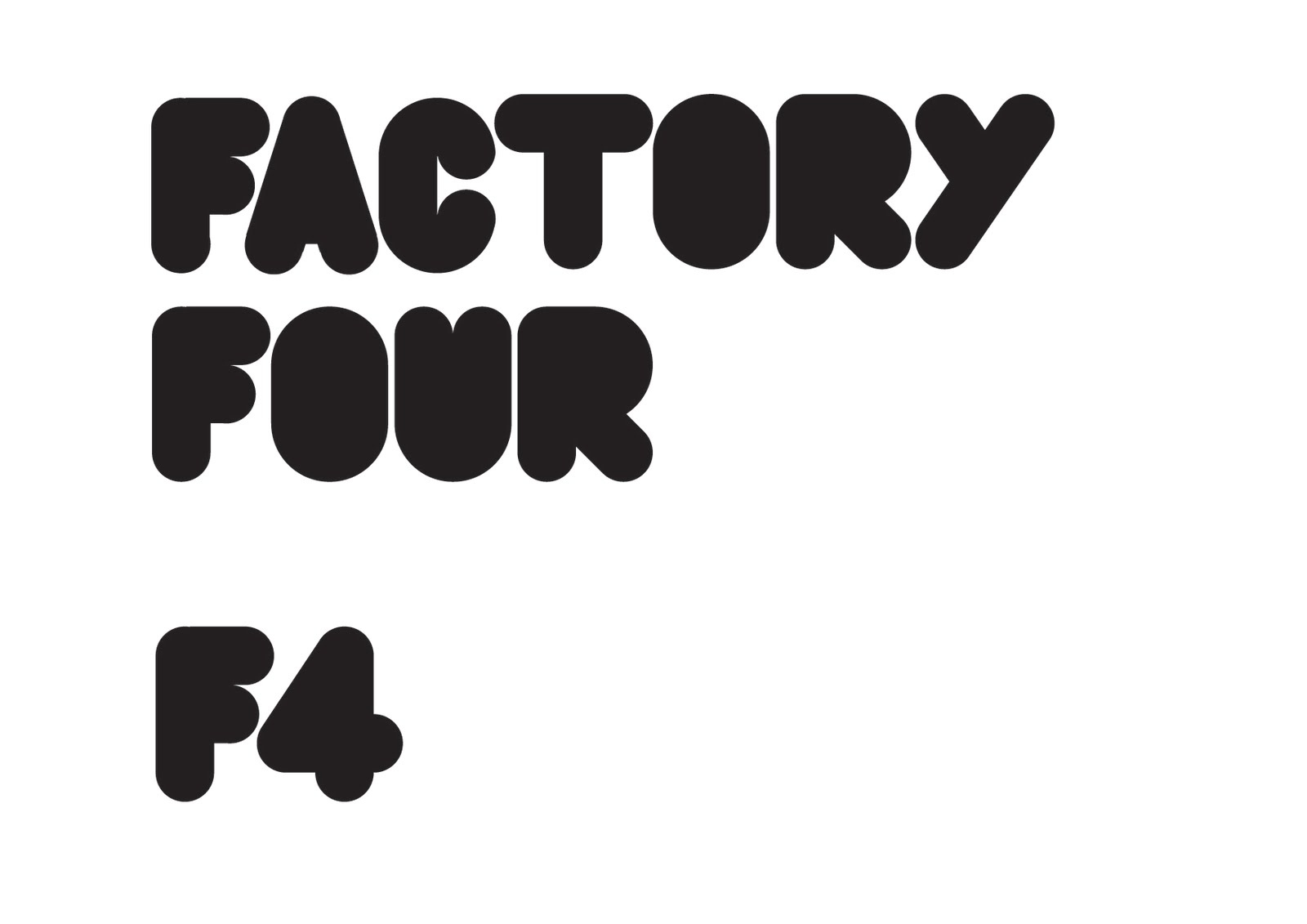 Final Major Project: Factory Four Logo