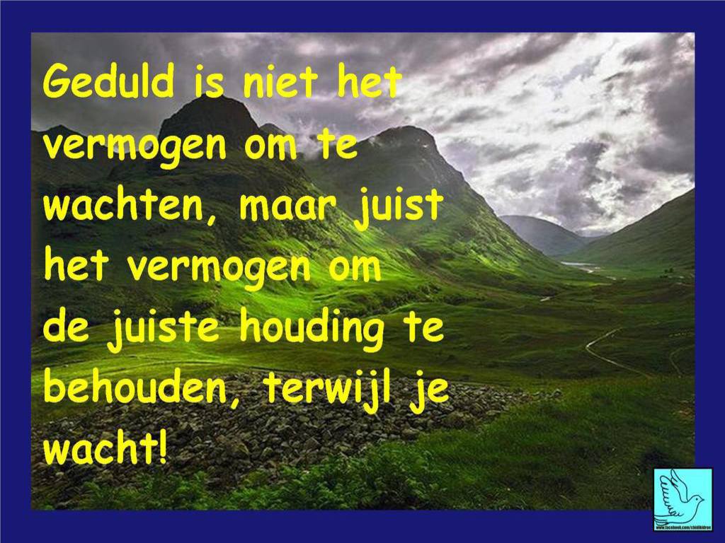 JEZUS en MARIA Groep.: GEDULD