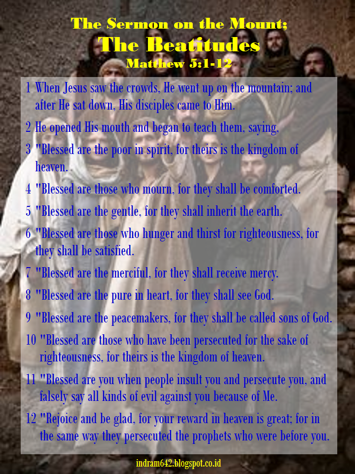 SENI MENULIS ISI HATI TUHAN : The Sermon on the Mount; The Beatitudes ...